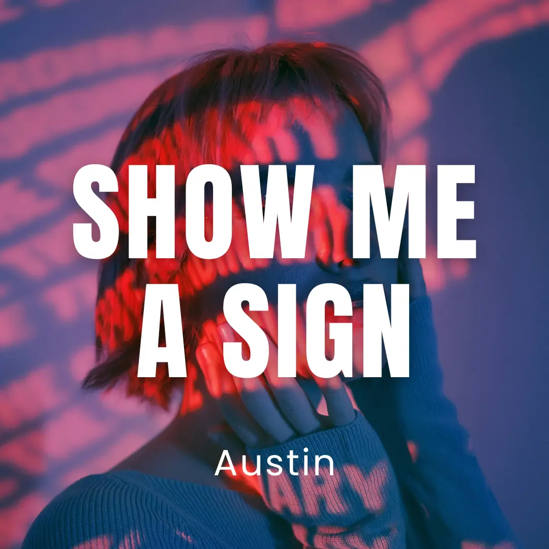 Show Me A Sign - Vocalfy
