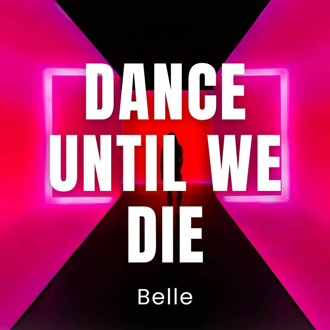 Dance Until We Die - Vocalfy