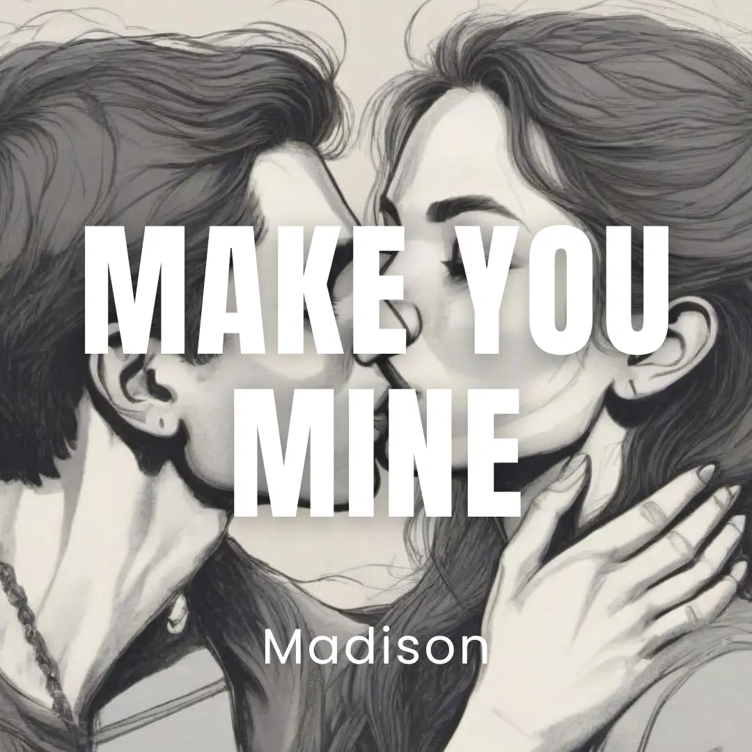 Make You Mine - Vocalfy