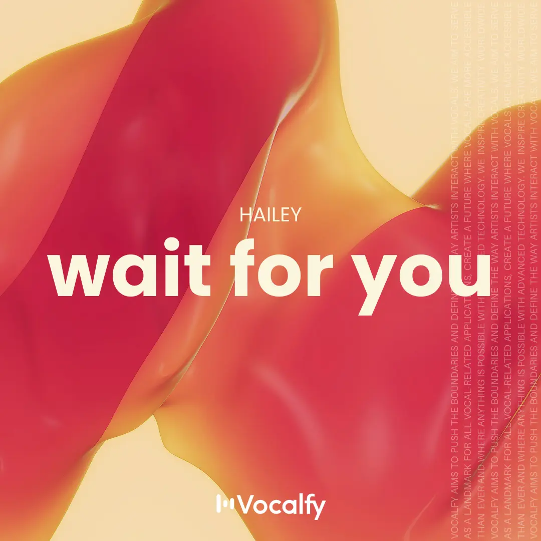 Wait For You - Vocalfy