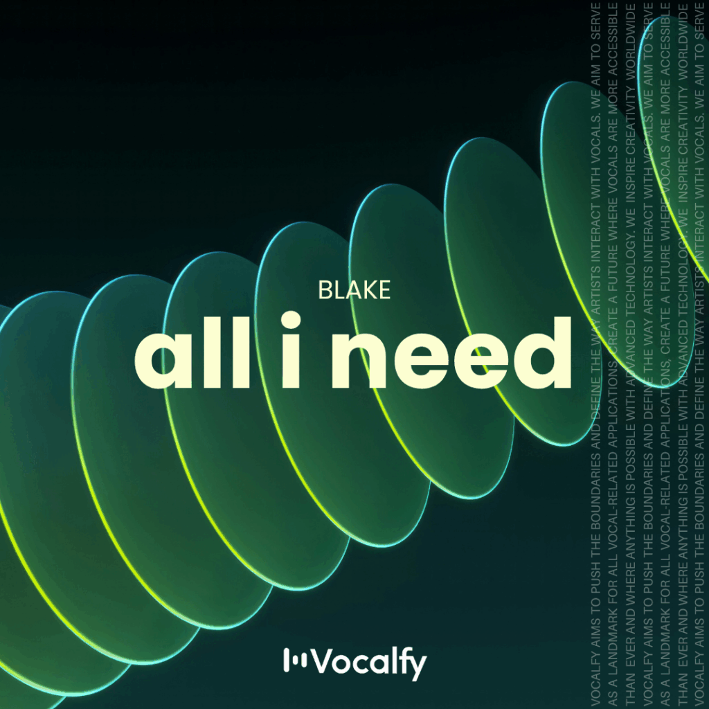 All I Need - Vocalfy