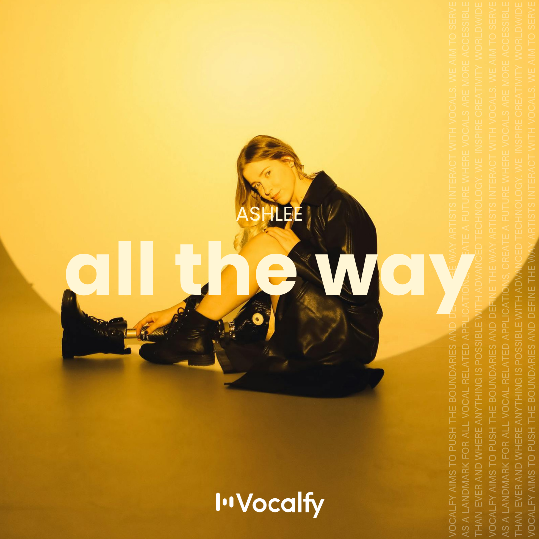 All The Way - Vocalfy