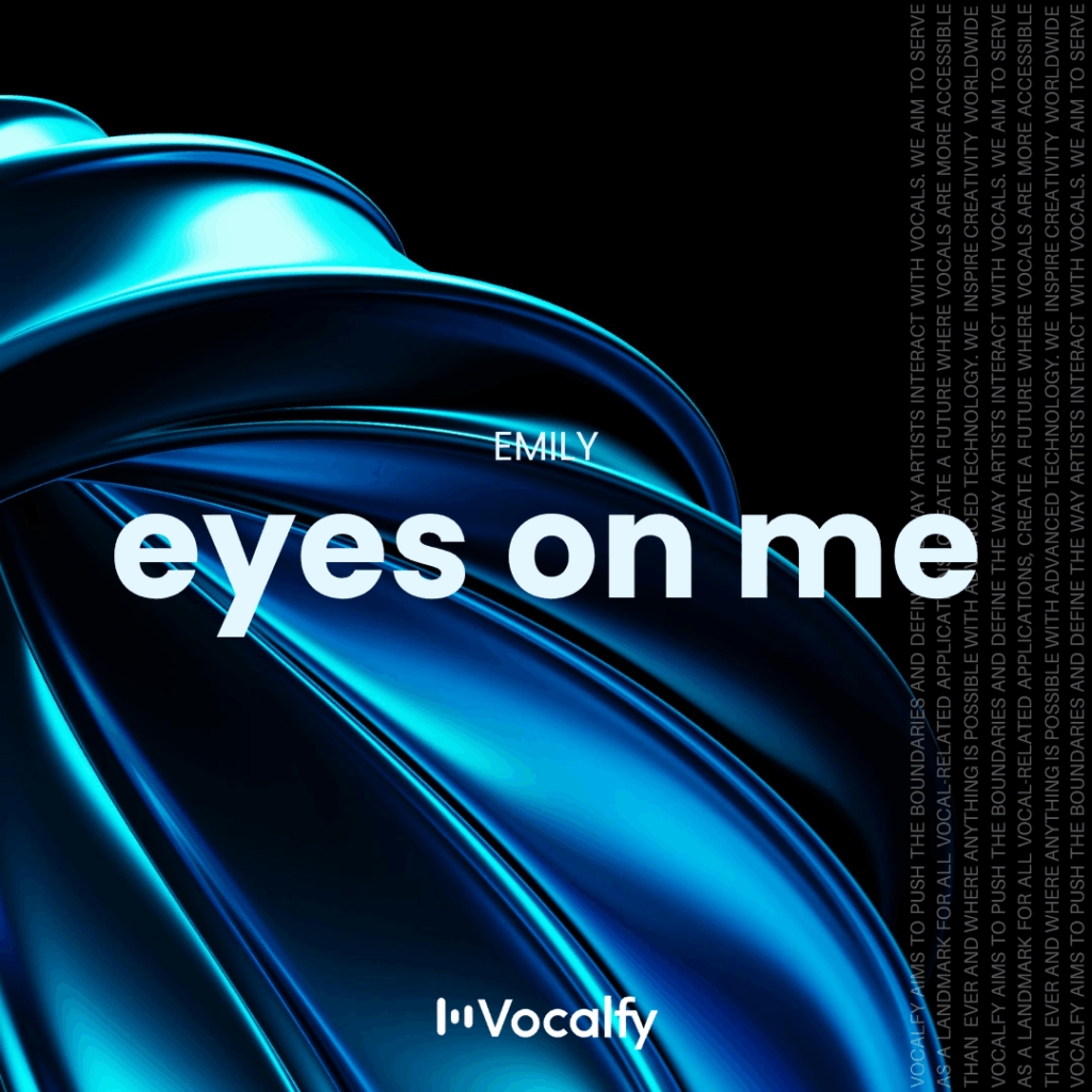 Eyes On Me - Vocalfy