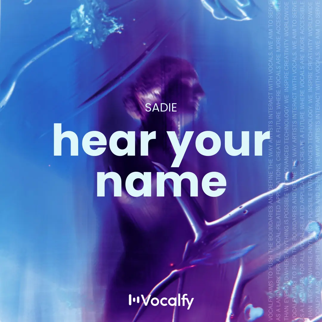 Hear Your Name - Vocalfy