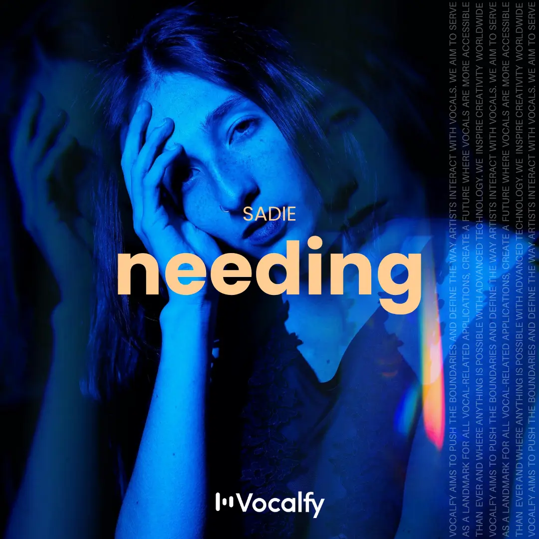 Needing - Vocalfy