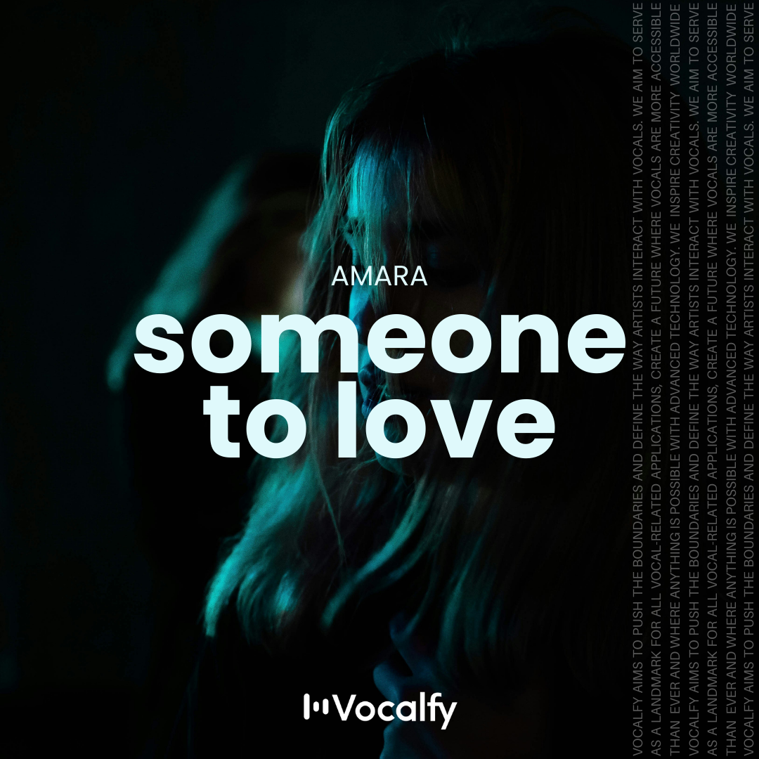 Someone To Love - Vocalfy