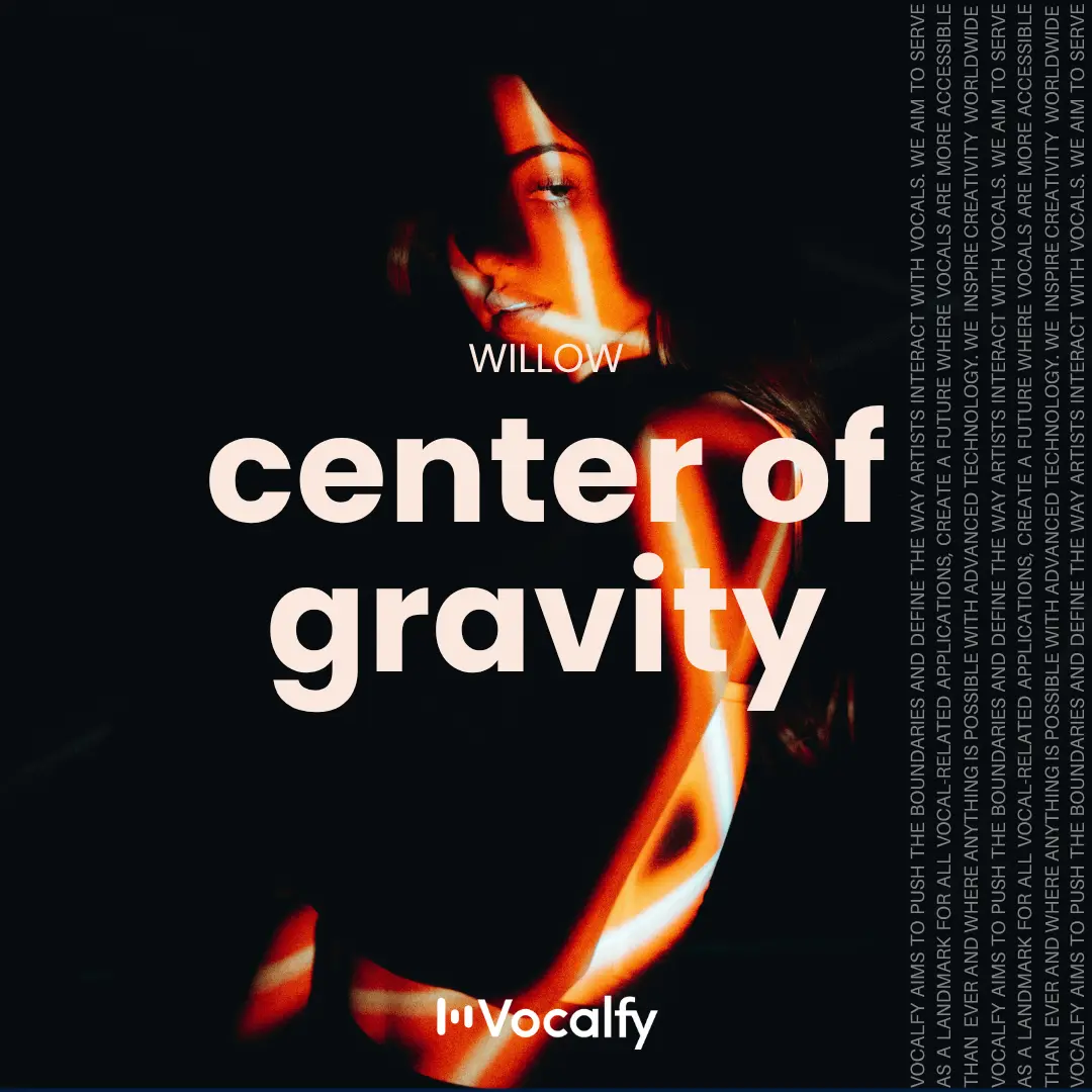 Center Of Gravity - Vocalfy