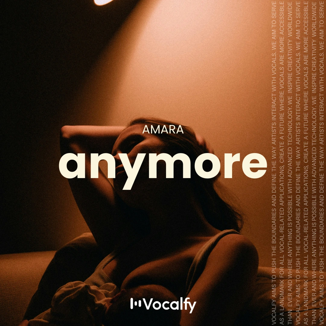 Anymore - Vocalfy