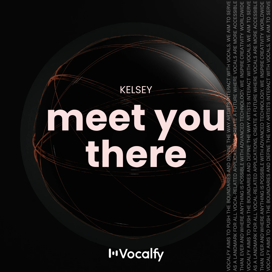 Meet You There - Vocalfy
