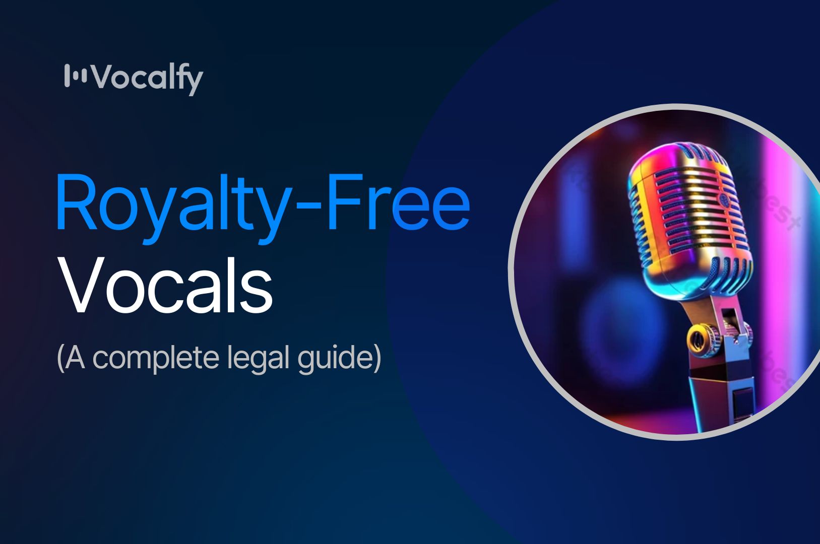 Royalty-Free Vocals: Your Complete Legal Guide for Producers - Vocalfy